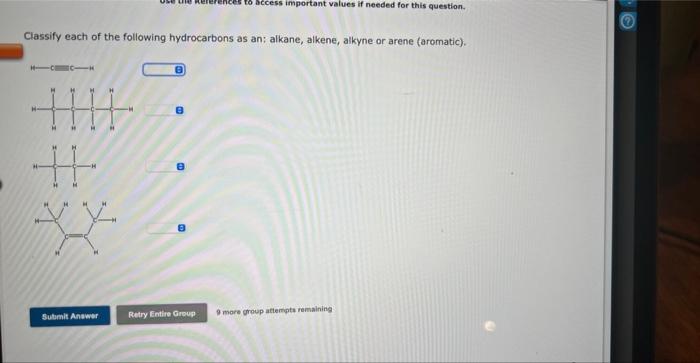 Solved Classify each of the following hydrocarbons as an: | Chegg.com