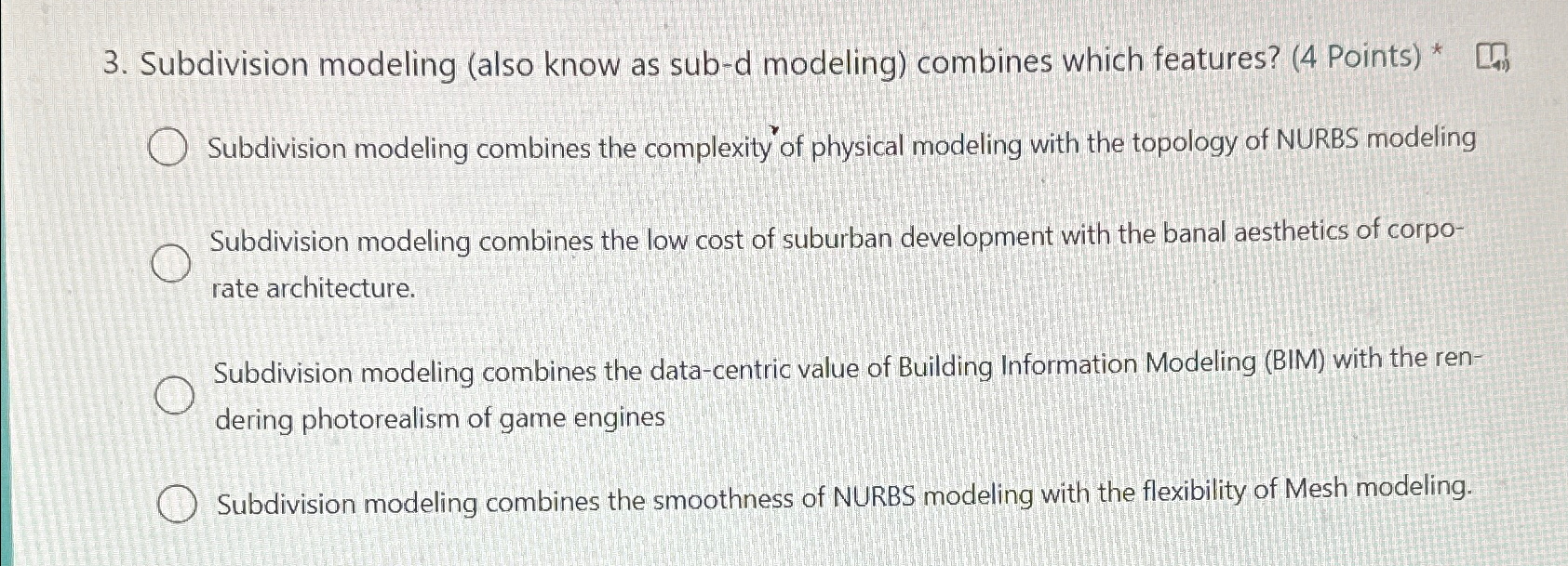 Solved Subdivision modeling (also know as sub-d modeling) | Chegg.com