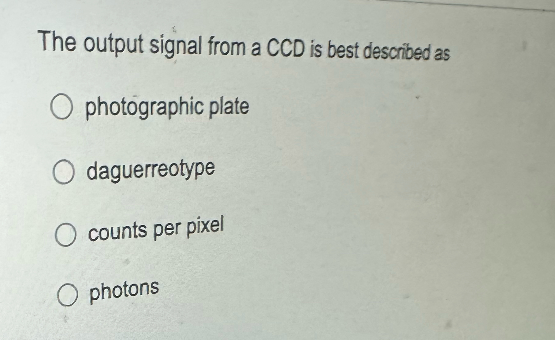 Solved The output signal from a CCD is best described | Chegg.com