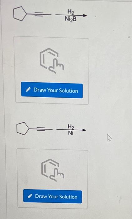 Solved =Ni2 BH2 Draw Your Solution Draw Your Solution | Chegg.com