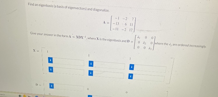 Solved Find an eigenbasis (a basis of eigenvector.s) ﻿and | Chegg.com