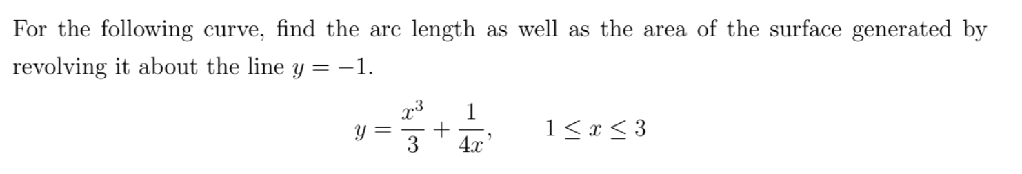 [Solved]: For the following curve, find the arc length as we