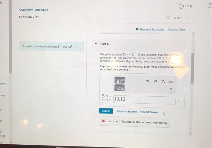 Solved Consider the isoelectronic ions F and Al3+ Part B | Chegg.com