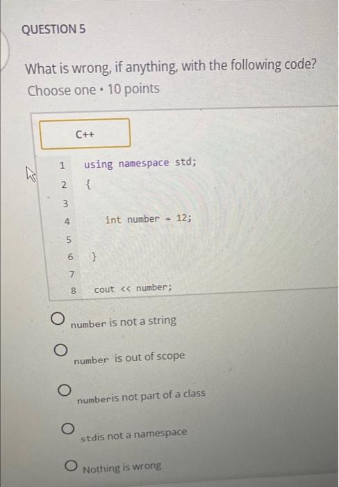 Solved QUESTION 5 What is wrong, if anything, with the | Chegg.com