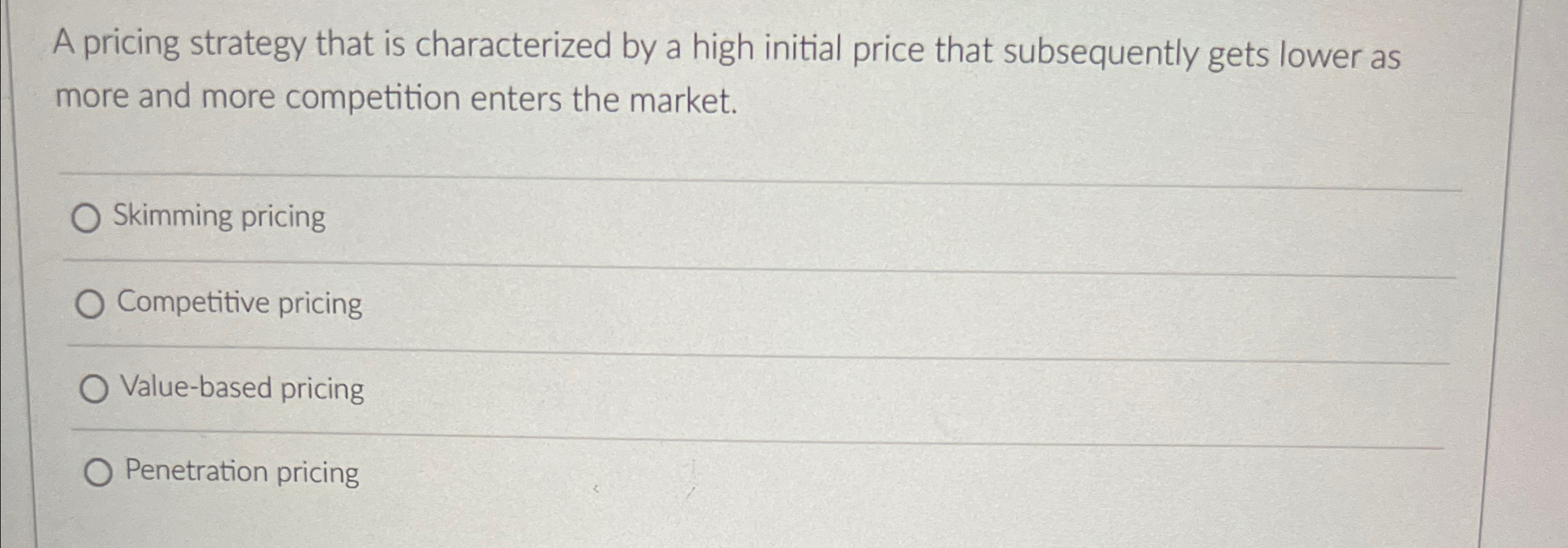 Solved A pricing strategy that is characterized by a high | Chegg.com