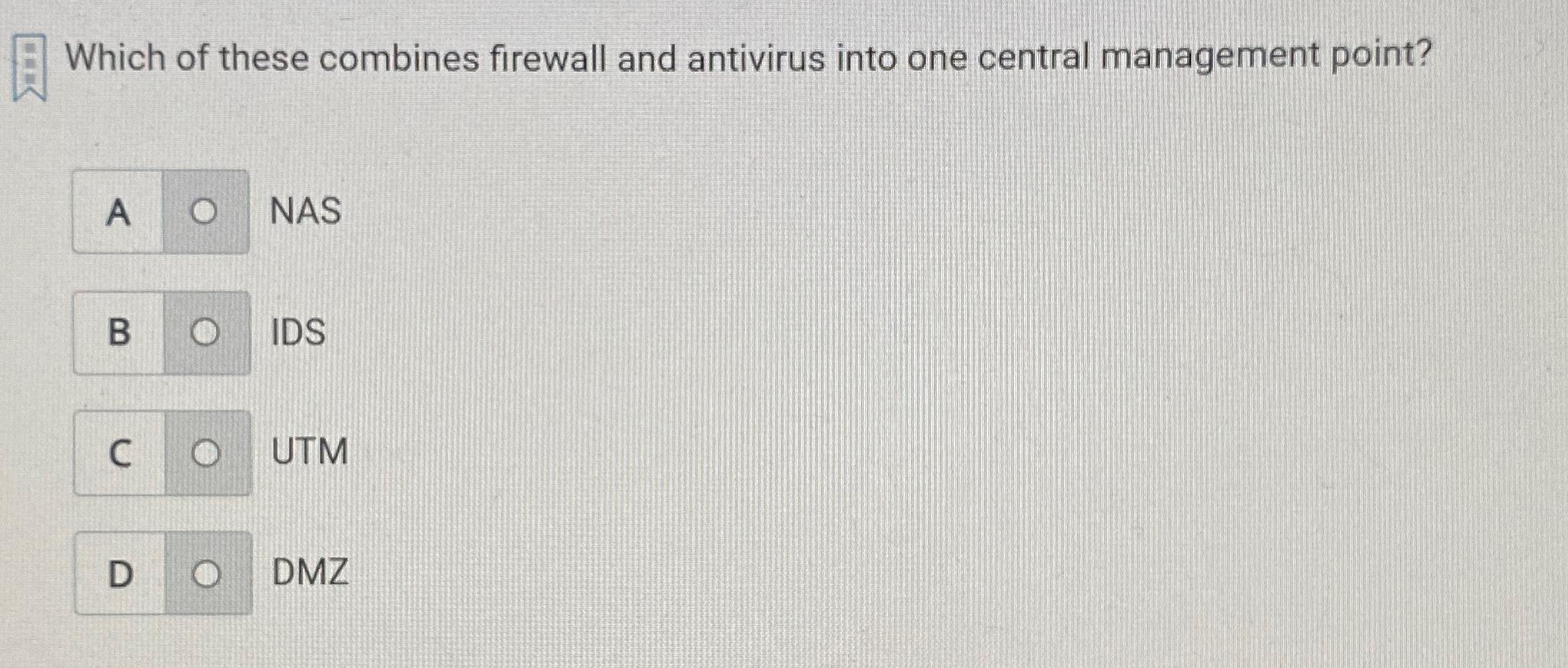 Solved Which of these combines firewall and antivirus into | Chegg.com