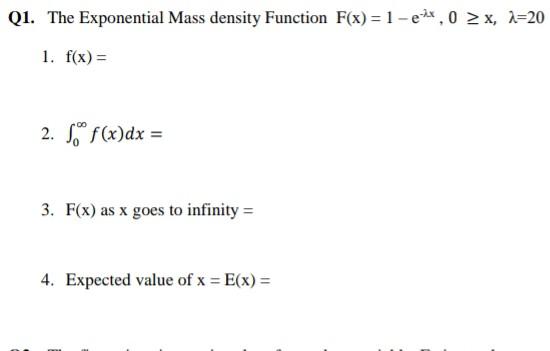 Solved 1. The Exponential Mass density Function | Chegg.com