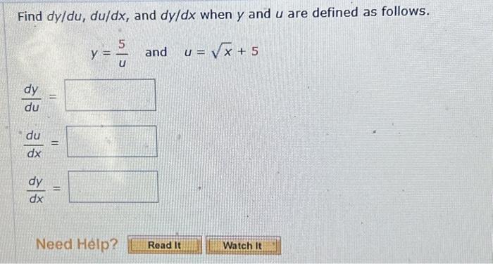 Solved Find dy/du,du/dx, and dy/dx when y and u are defined | Chegg.com