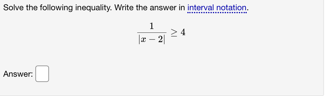 Solved Solve the following inequality. Write the answer in | Chegg.com