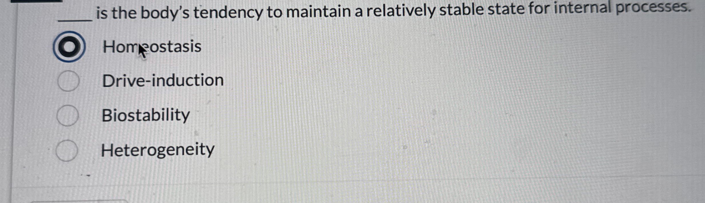 Solved q, ﻿is the body's tendency to maintain a relatively | Chegg.com