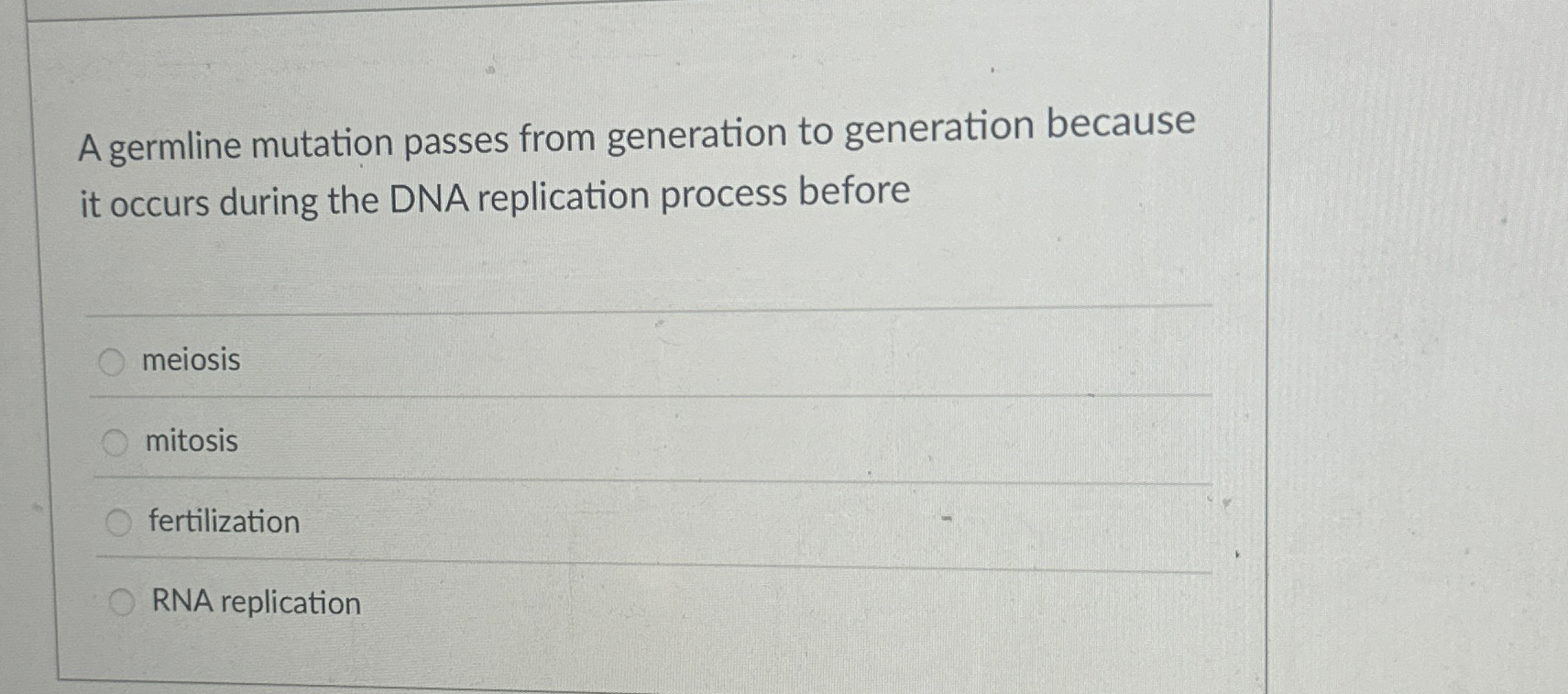 Solved A germline mutation passes from generation to | Chegg.com