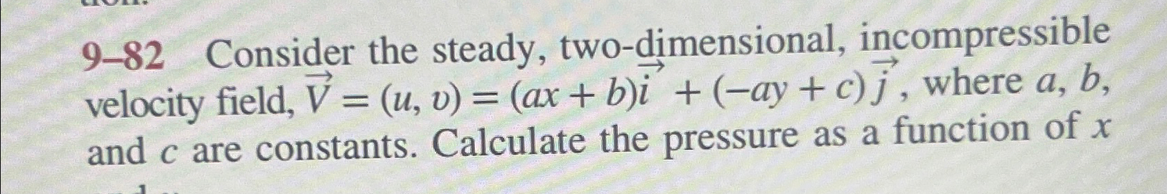 Solved 9-82 ﻿Consider the steady, two-dimensional, | Chegg.com