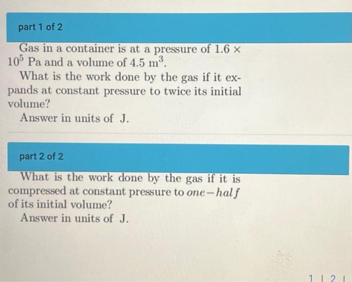 Solved Gas in a container is at a pressure of 1.6× 105 Pa | Chegg.com