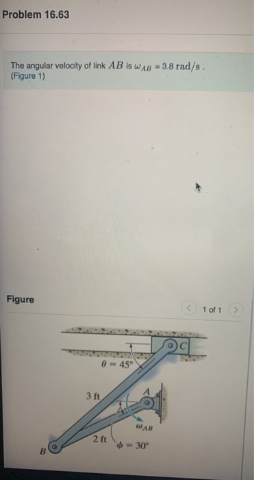Solved Problem 16.63 The angular velocity of link AB is WAB | Chegg.com