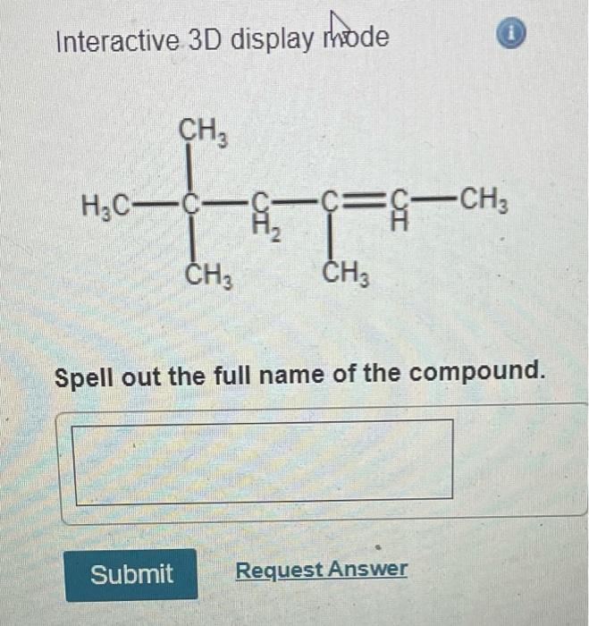 Solved Interactive 3D display mode Hşc—=8-8,—CH , CH3 Spell | Chegg.com