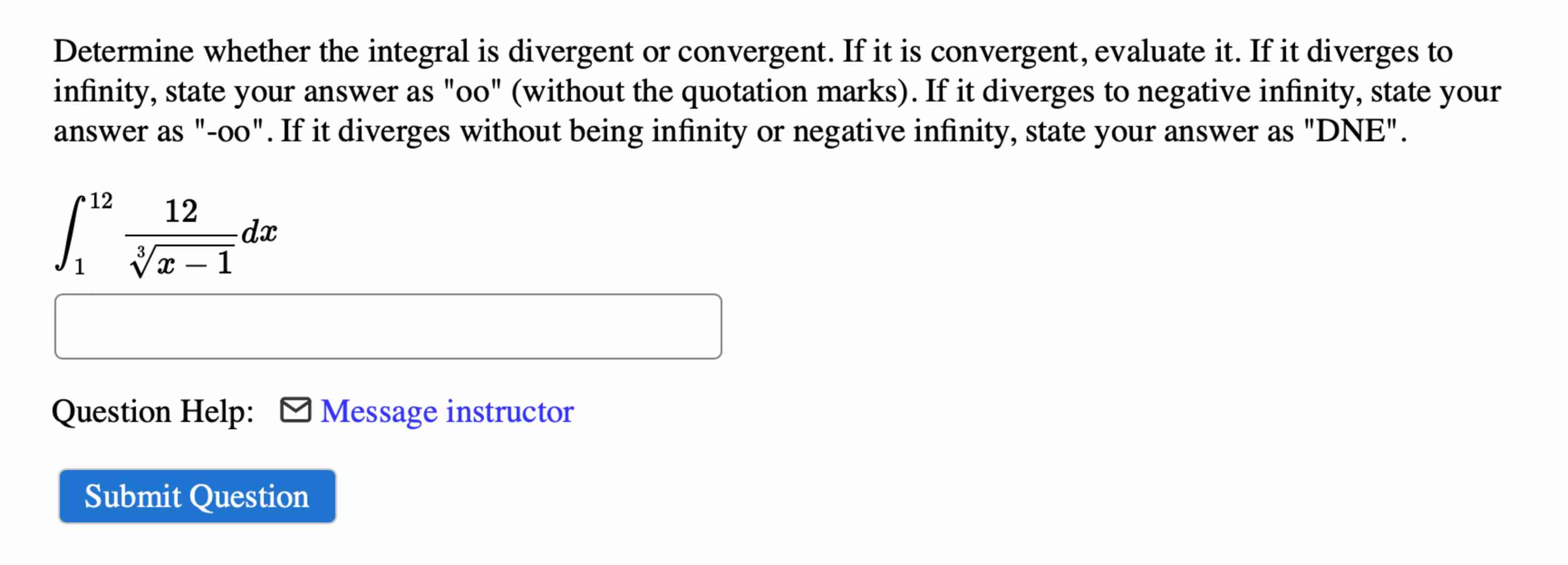 Solved Determine whether the integral is ﻿divergent or | Chegg.com