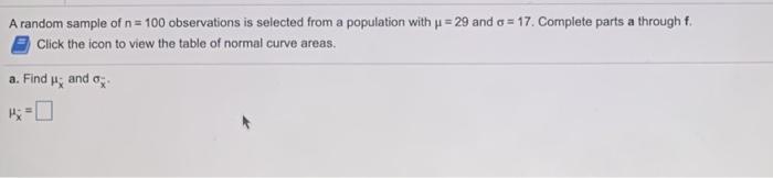 Solved A random sample of n= 100 observations is selected | Chegg.com