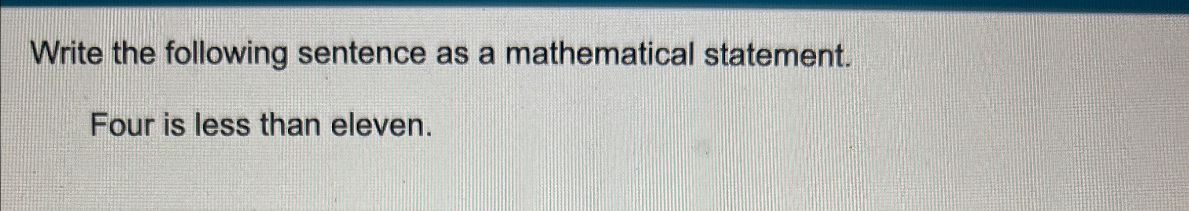 Solved Write the following sentence as a mathematical | Chegg.com