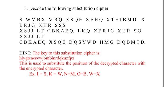 Solved 3 Decode The Following Substitution Cipher S Wmbx 