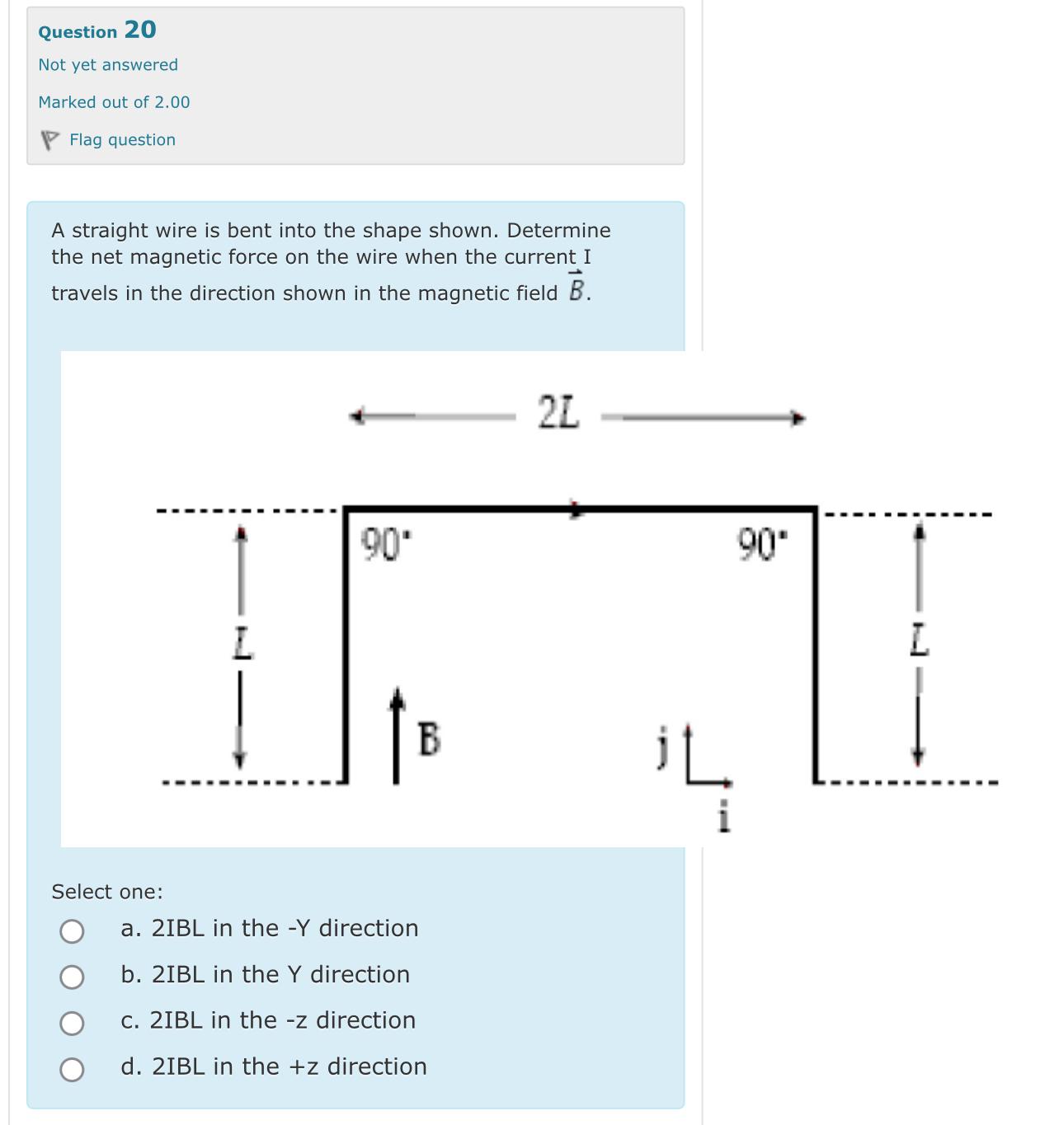 Solved Question 20Not yet answeredMarked out of 2.00Flag | Chegg.com