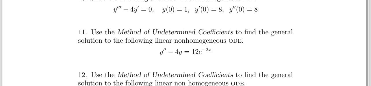 Use the Method of Undetermined Coefficients to find | Chegg.com