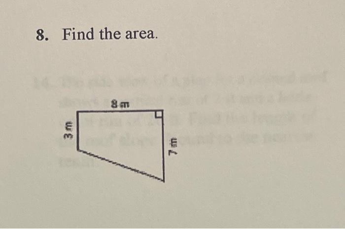 Solved 8. Find the area. | Chegg.com