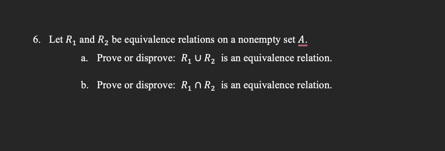 Solved Let R1 ﻿and R2 ﻿be equivalence relations on a | Chegg.com