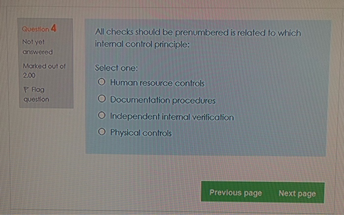 Solved Question 4 All checks should be prenumbered is | Chegg.com