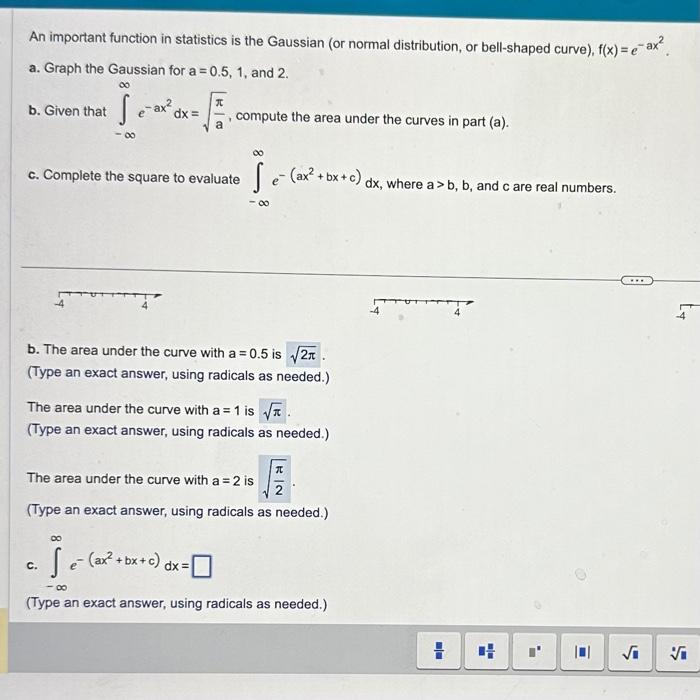 Solved An important function in statistics is the Gaussian | Chegg.com