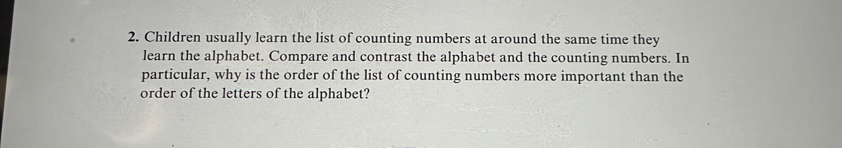 Solved Children usually learn the list of counting numbers | Chegg.com