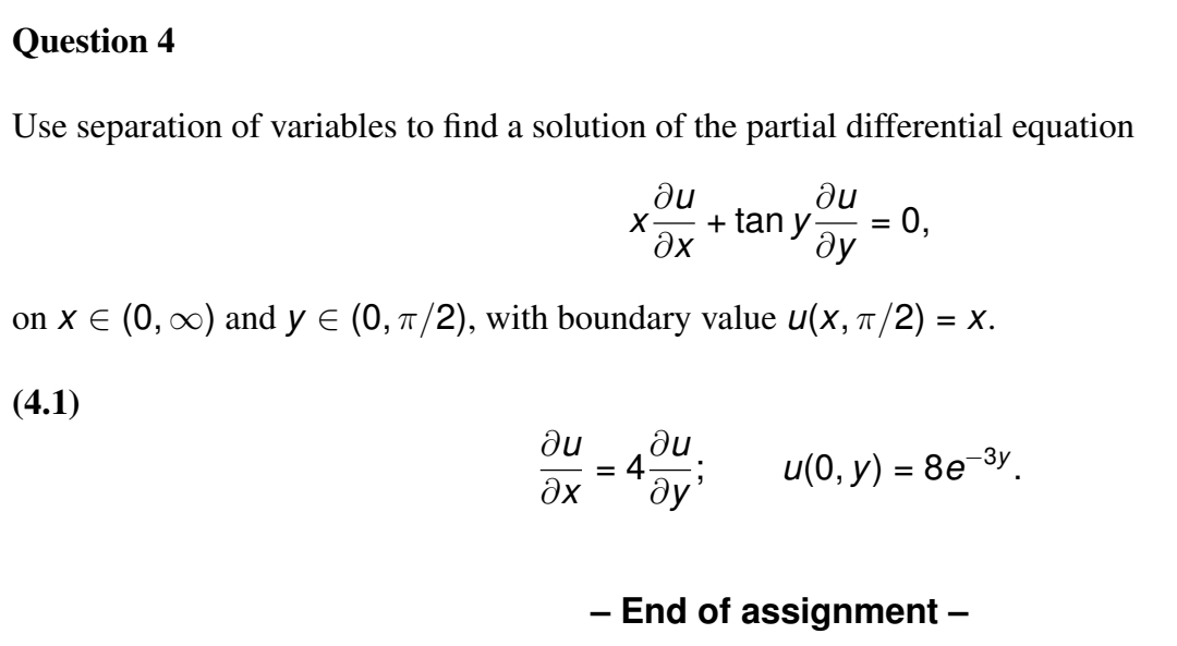 Solved Question 4Use separation of variables to find a | Chegg.com