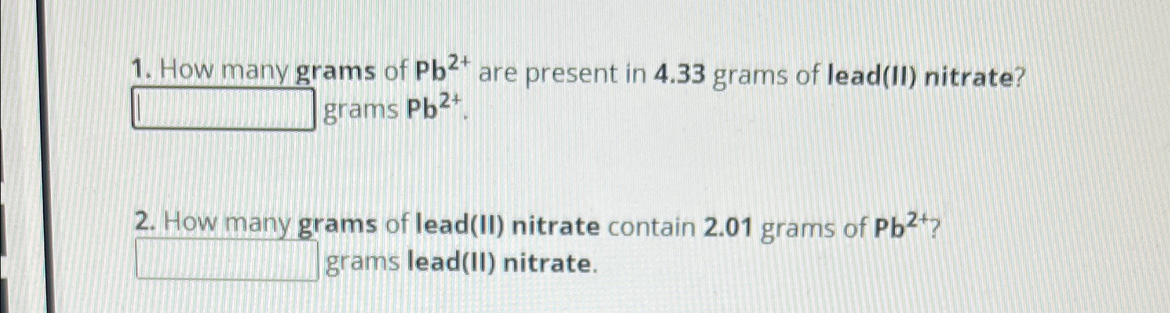 How many grams of Pb2+ ﻿are present in 4.33 ﻿grams of | Chegg.com