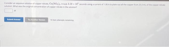 Solved Consider an aqueous solution of copper nitrate, | Chegg.com