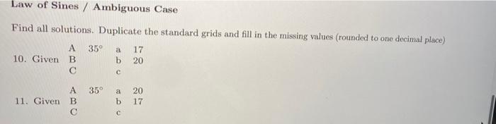 Solved Law of Sines / Ambiguous Case Find all solutions. | Chegg.com