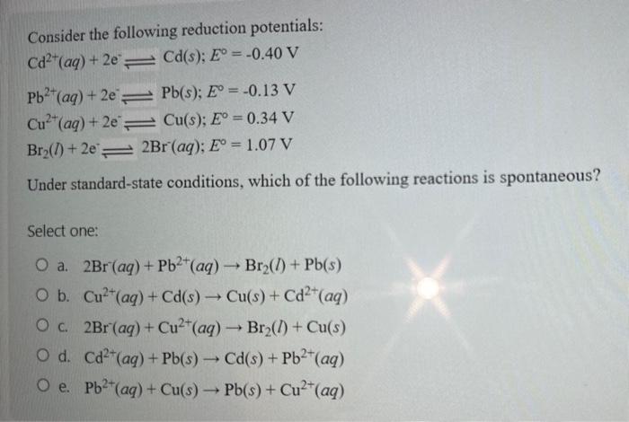 Solved Consider the following reduction potentials: | Chegg.com