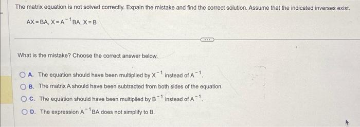 Solved The matrix equation is not solved correctly. Expain | Chegg.com