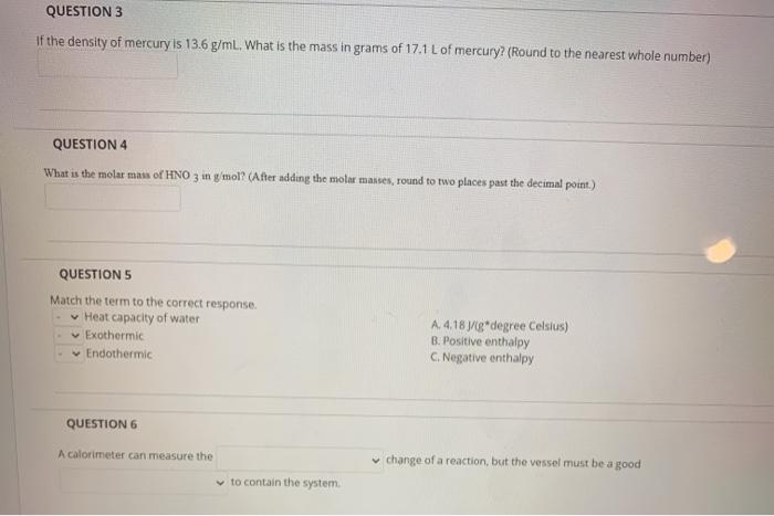 Solved QUESTION 3 If the density of mercury is 13.6 g/mL. | Chegg.com