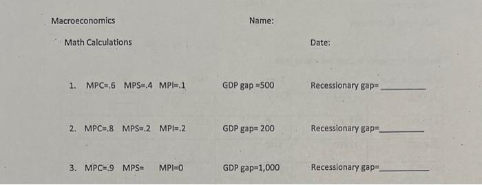 Solved Macroeconomics Name: Math Calculations Date: 1. | Chegg.com