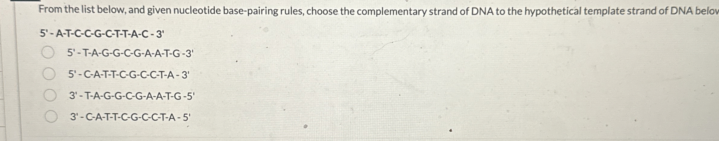 Solved From the list below, and given nucleotide | Chegg.com