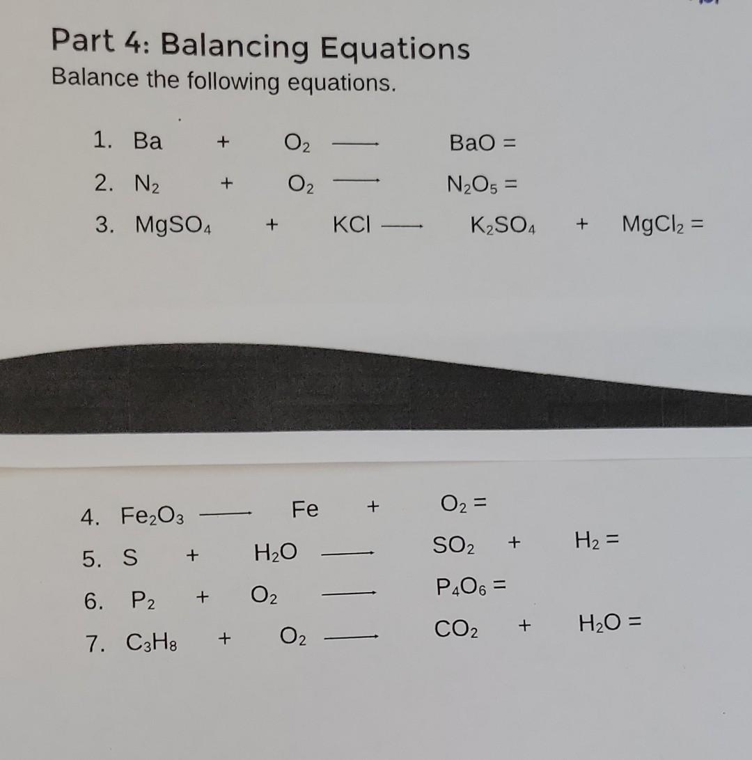Solved Part 4: Balancing Equations Balance the following | Chegg.com Solved Part 4: Balancing Equations Balance the following | Chegg.com