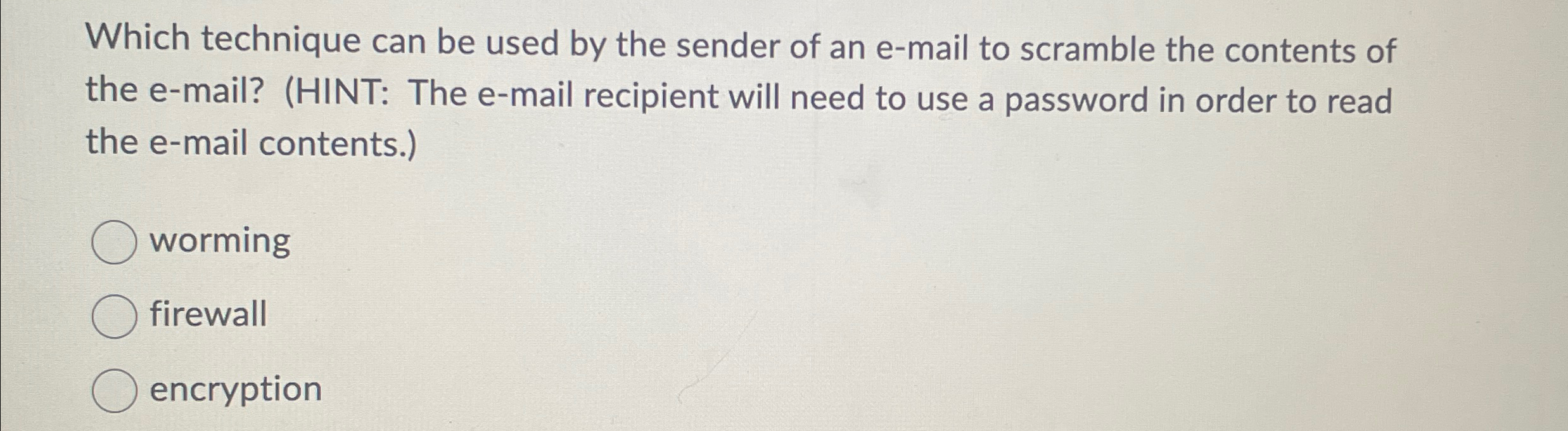 Solved Which technique can be used by the sender of an | Chegg.com