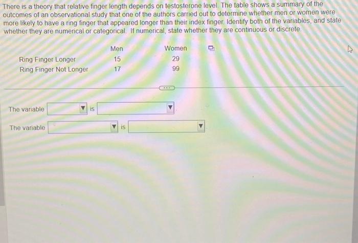 Solved There is a theory that relative finger length depends | Chegg.com