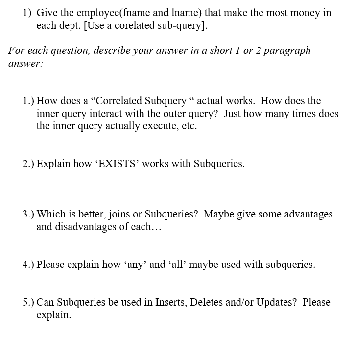 Solved Give the employee(fname and lname) ﻿that make the | Chegg.com