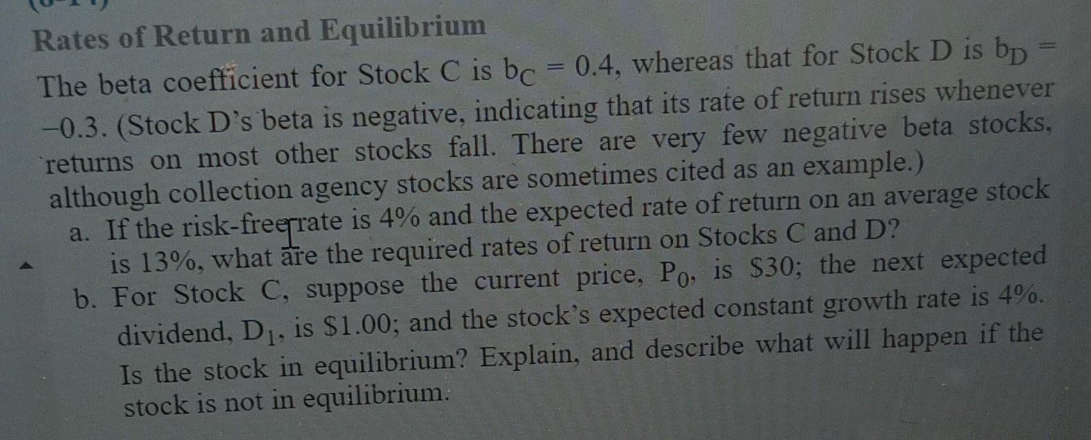 Solved Rates of Return and Equilibrium The beta coefficient | Chegg.com