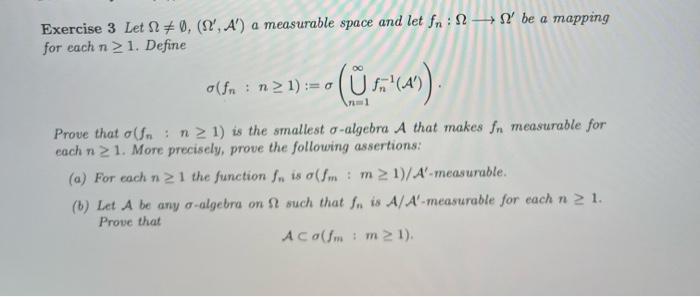 Exercise 3 Let Ω ∅ Ω′ A′ A Measurable Space And