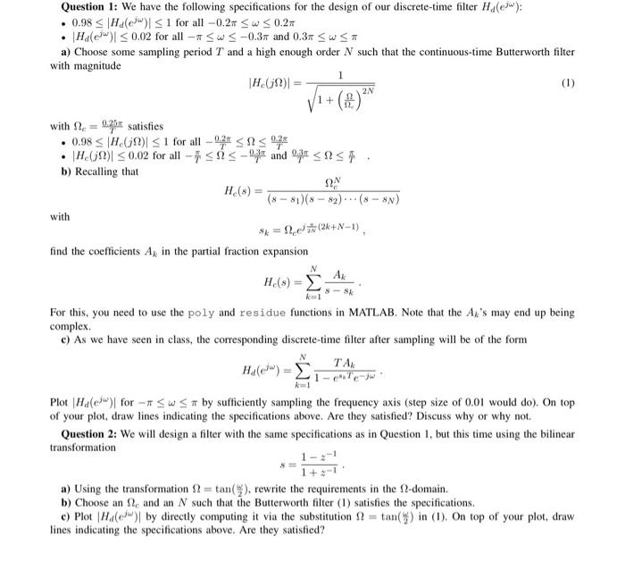 Solved Question 1 We Have The Following Specifications For 