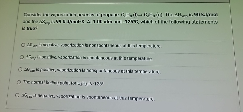 Solved Consider the vaporization process of propane: | Chegg.com