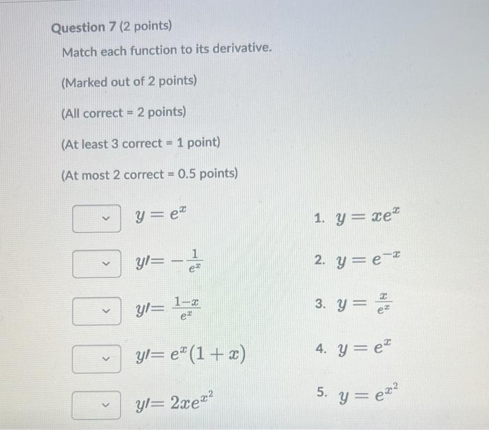 Solved Question 7 (2 points) Match each function to its | Chegg.com