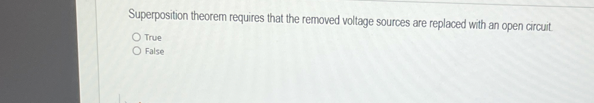 Superposition Theorem Requires That The Removed