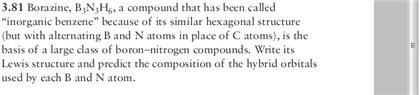 Solved Borazine, B3N3H6, a compound that has been called | Chegg.com